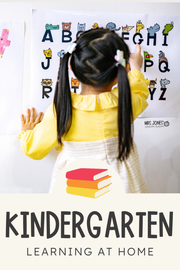 KINDERGARTEN LEARNING AT HOME - Mrs. Jones Creation Station