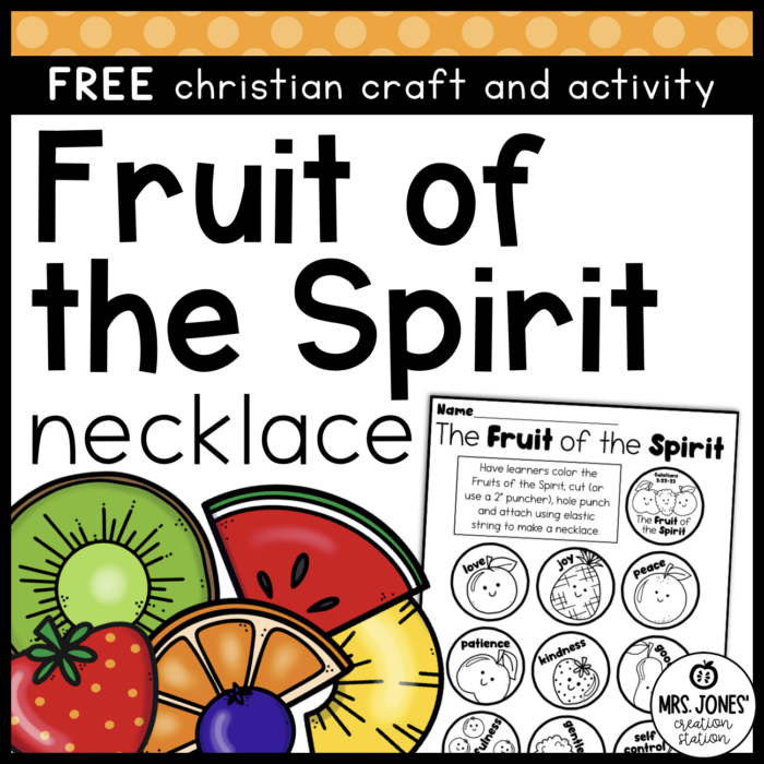 FRUIT OF THE SPIRIT BIBLE UNIT - Mrs. Jones Creation Station