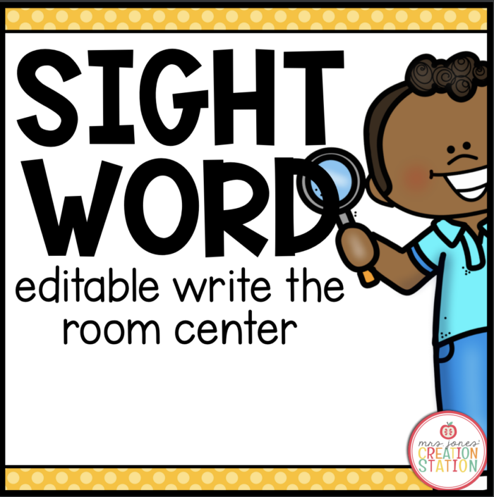 SIGHT WORD EDITABLE WRITE THE ROOM ACTIVITY - Mrs. Jones Creation Station