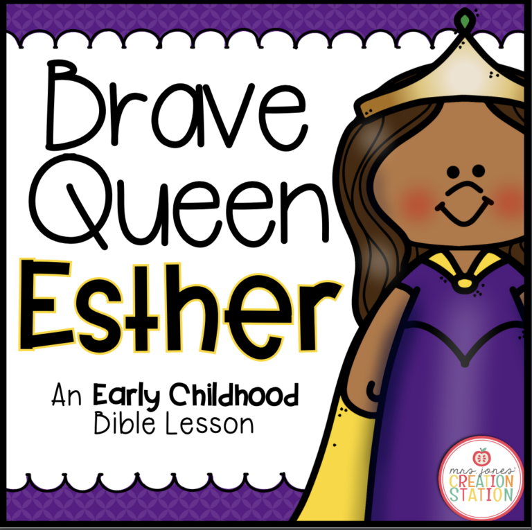 QUEEN ESTHER BIBLE LESSON - Mrs. Jones Creation Station