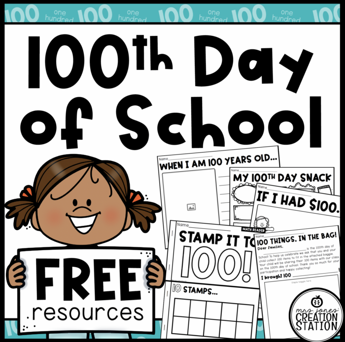 ONE HUNDRED DAYS OF SCHOOL - Mrs. Jones Creation Station
