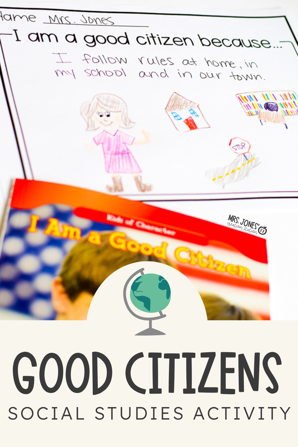 GOOD CITIZENS - Mrs. Jones Creation Station