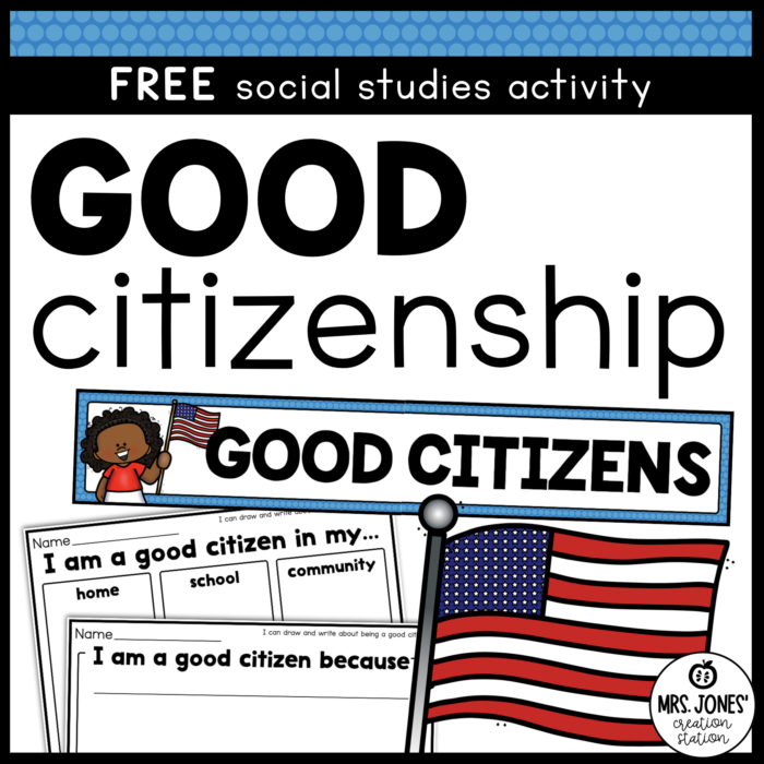 GOOD CITIZENS - Mrs. Jones Creation Station