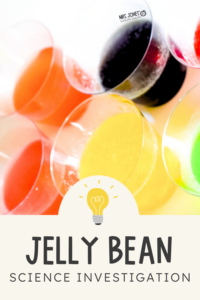 JELLY BEAN SCIENCE EXPERIMENT - Mrs. Jones Creation Station