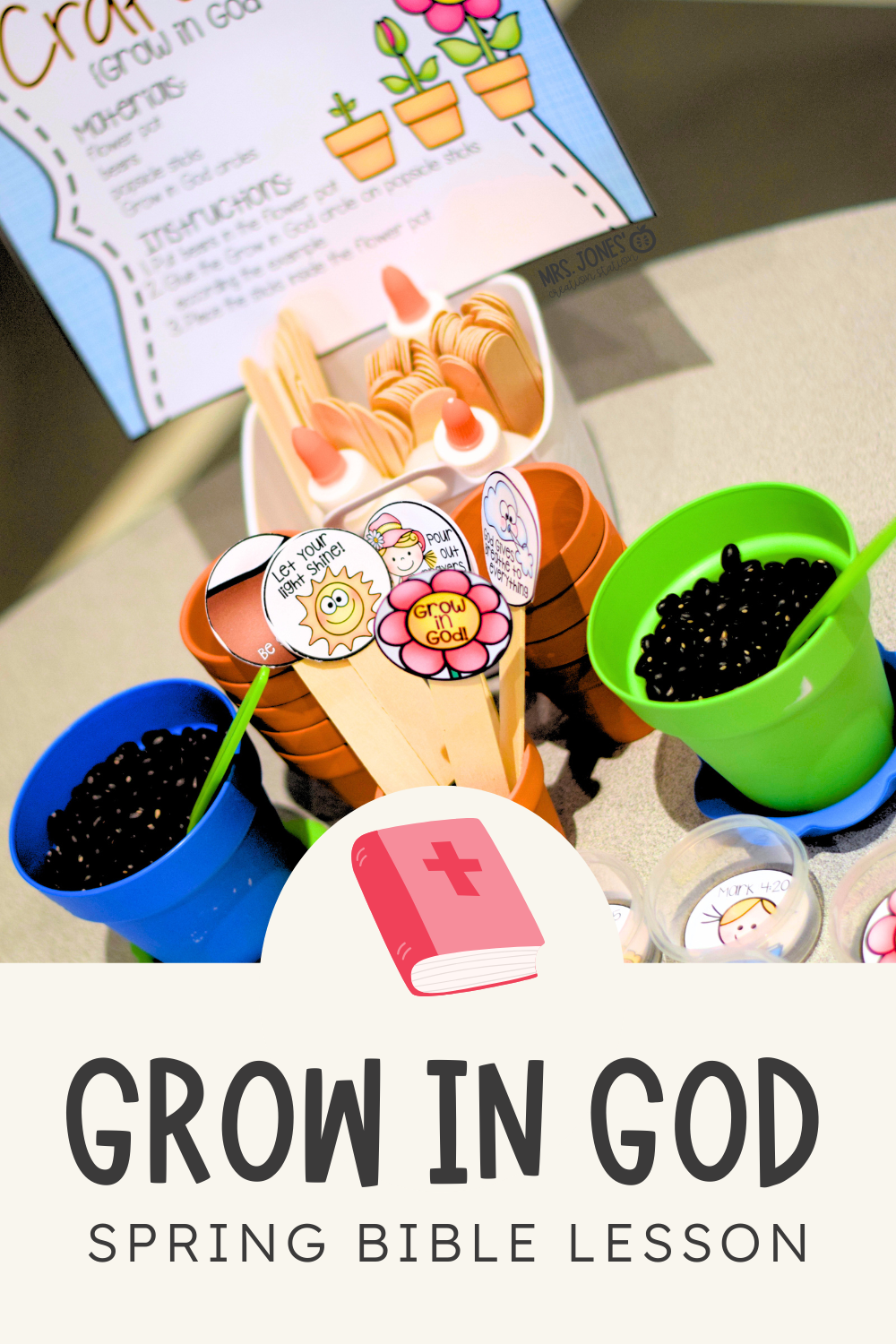 GROW IN GOD: A SPRING BIBLE LESSON - Mrs. Jones Creation Station